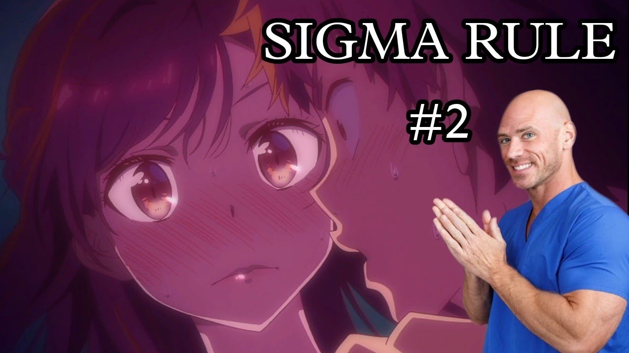SIGMA RULE #2 - YouTube