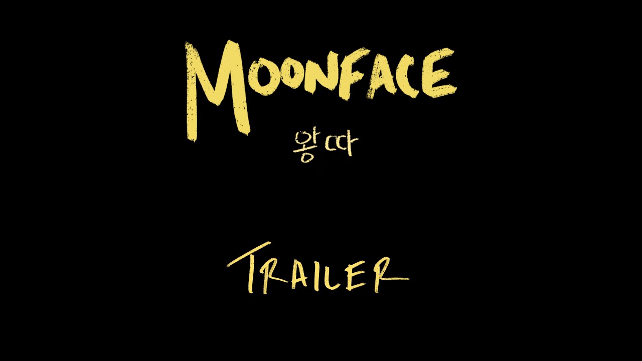 MOONFACE Trailer - YouTube