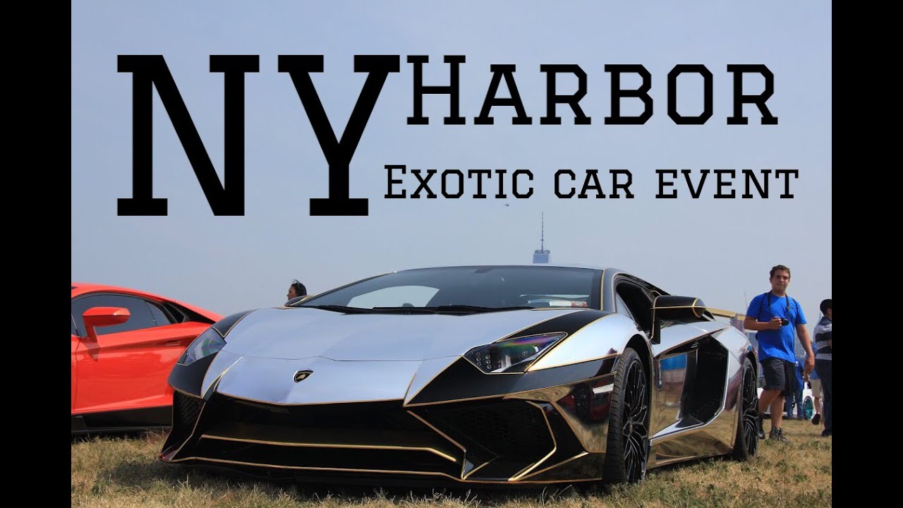 NY Harbor Exotic Car Event - YouTube