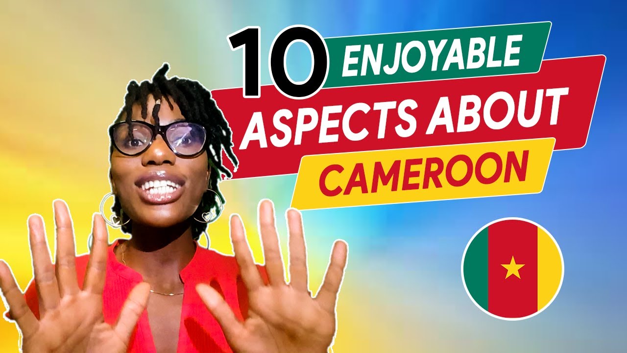 Living in Cameroon as a Foreign Country | Vivre au Cameroun en tant que ...