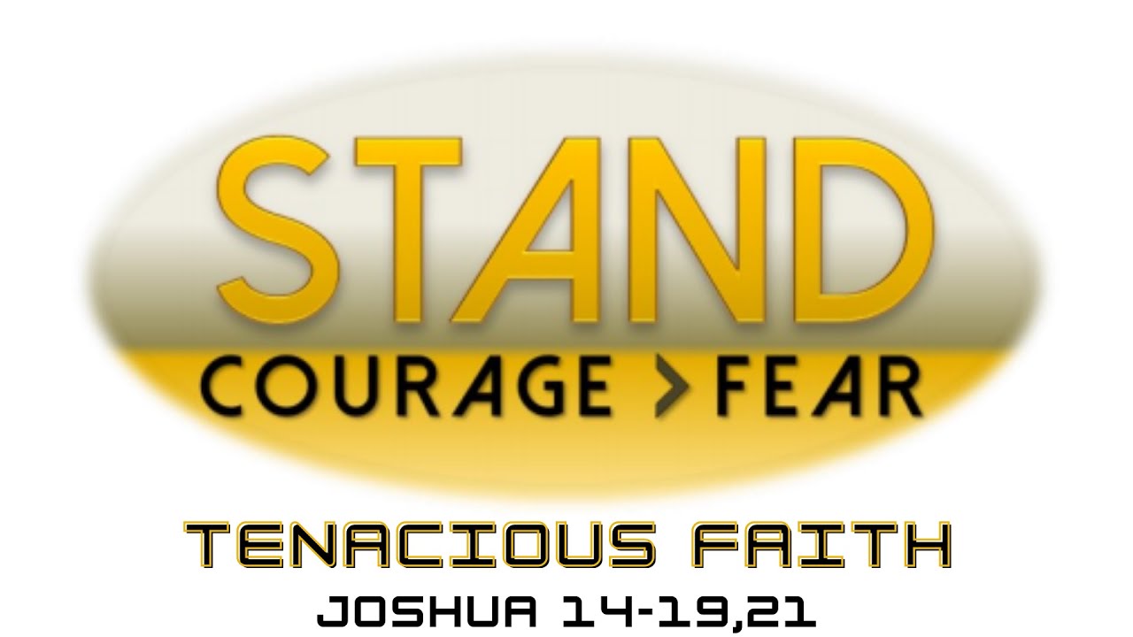Tenacious Faith: Joshua 14-19,21 - YouTube