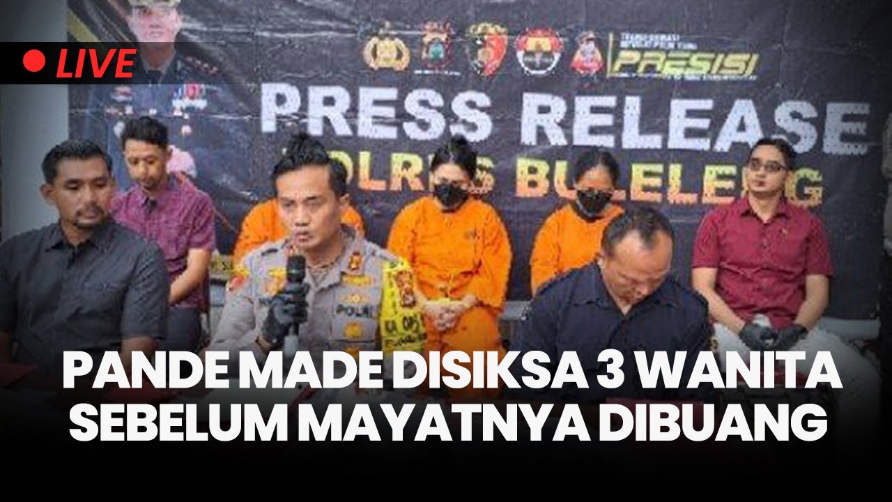 🔴Pande Made Disiksa 3 Wanita Sebelum Mayatnya Dibuang di Jurang ...