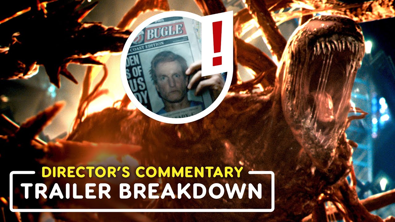 Venom: Let There Be Carnage - Exclusive Trailer Breakdown with Director ...