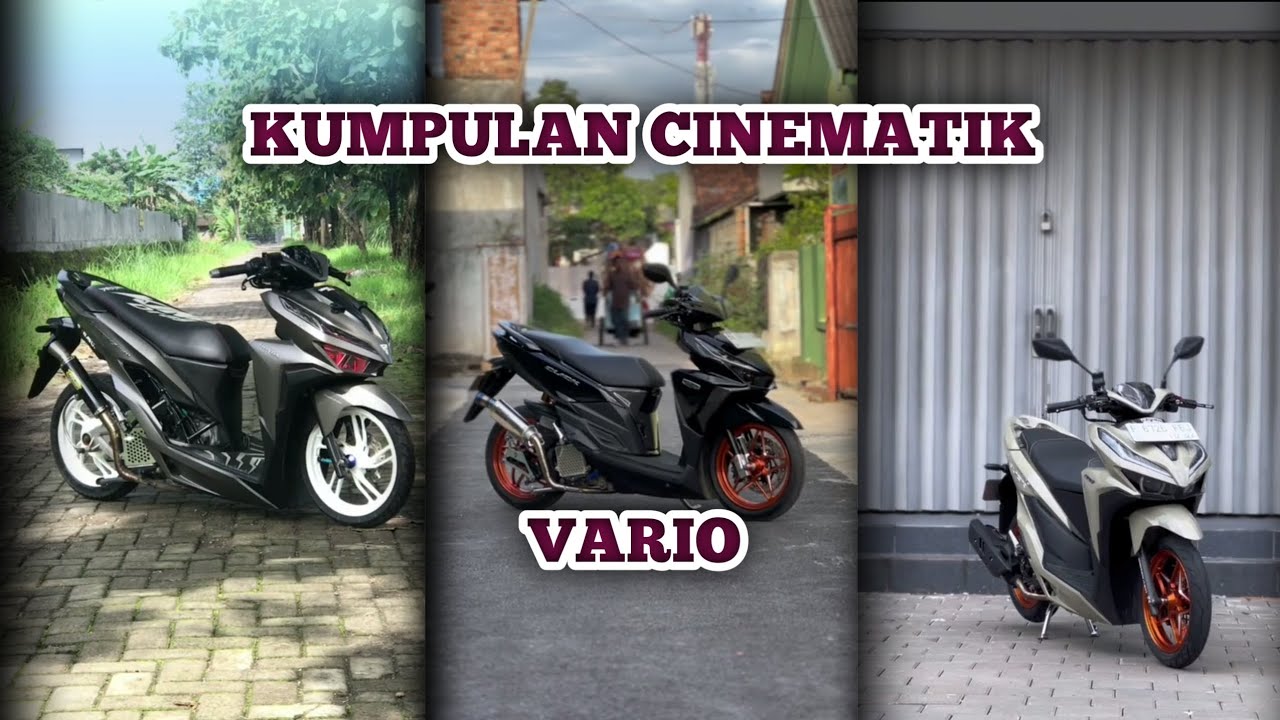 KUMPULAN CINEMATIK HONDA VARIO HEDON PART 6||⚡ - YouTube