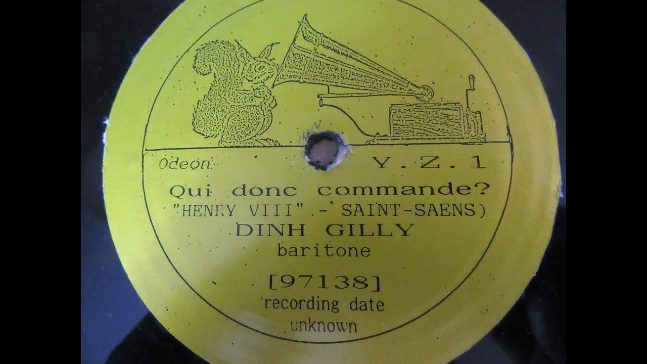 Henry V111 - Dinh Gilly - Baritone - Opera - 78 rpm Acetate - YouTube