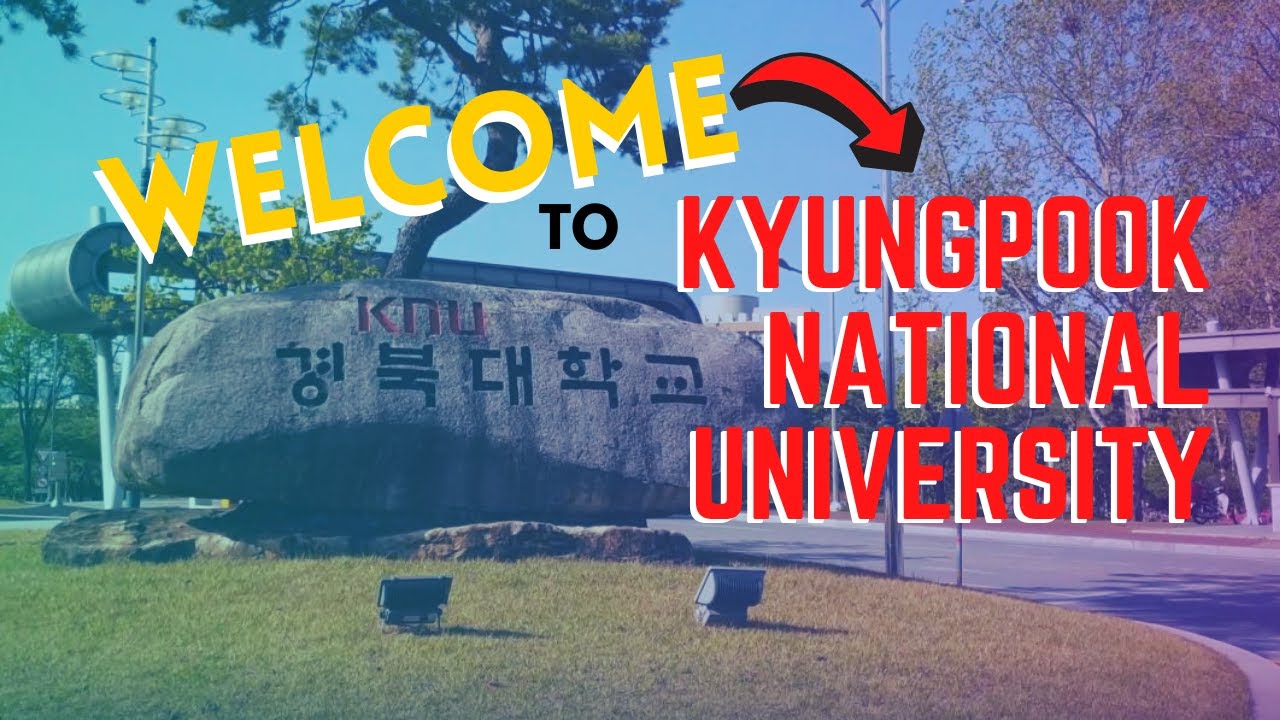 Welcome to Kyungpook National University - YouTube