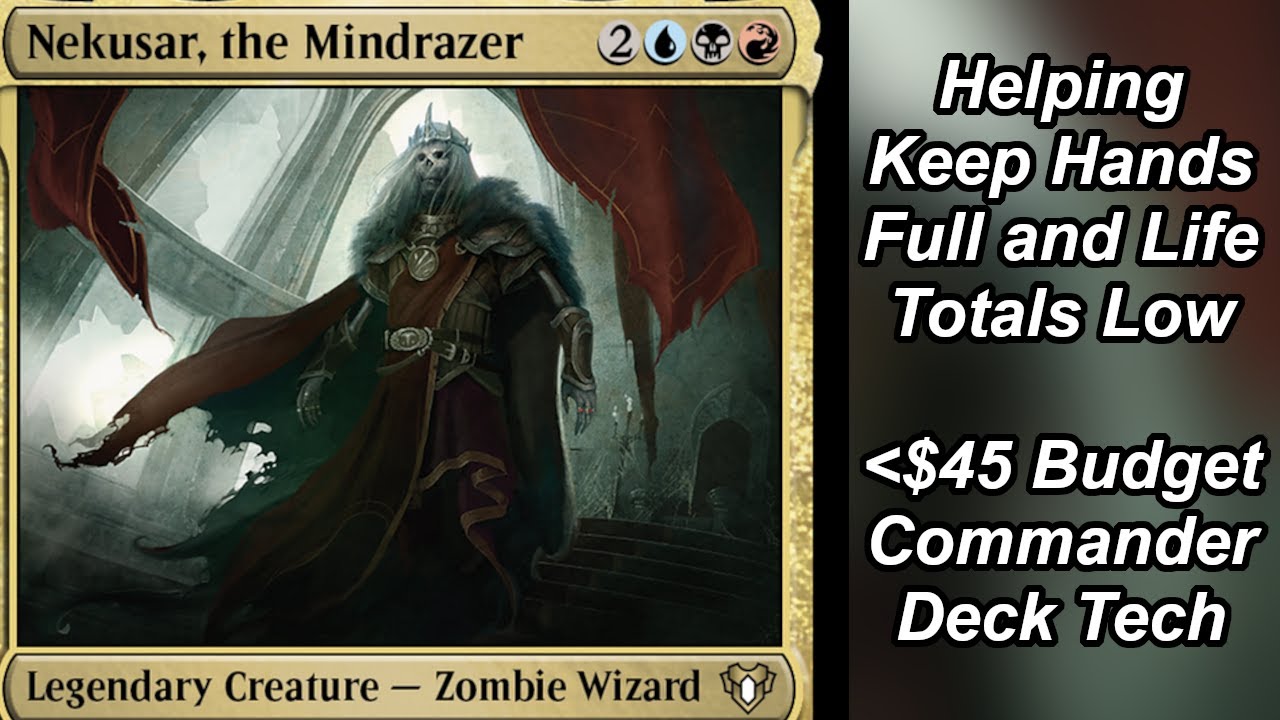 Nekusar, the Mindrazer Budget Commander Deck | MTG - YouTube