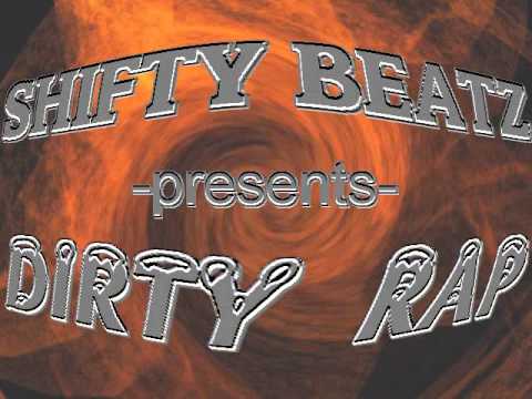 dirty rap - YouTube