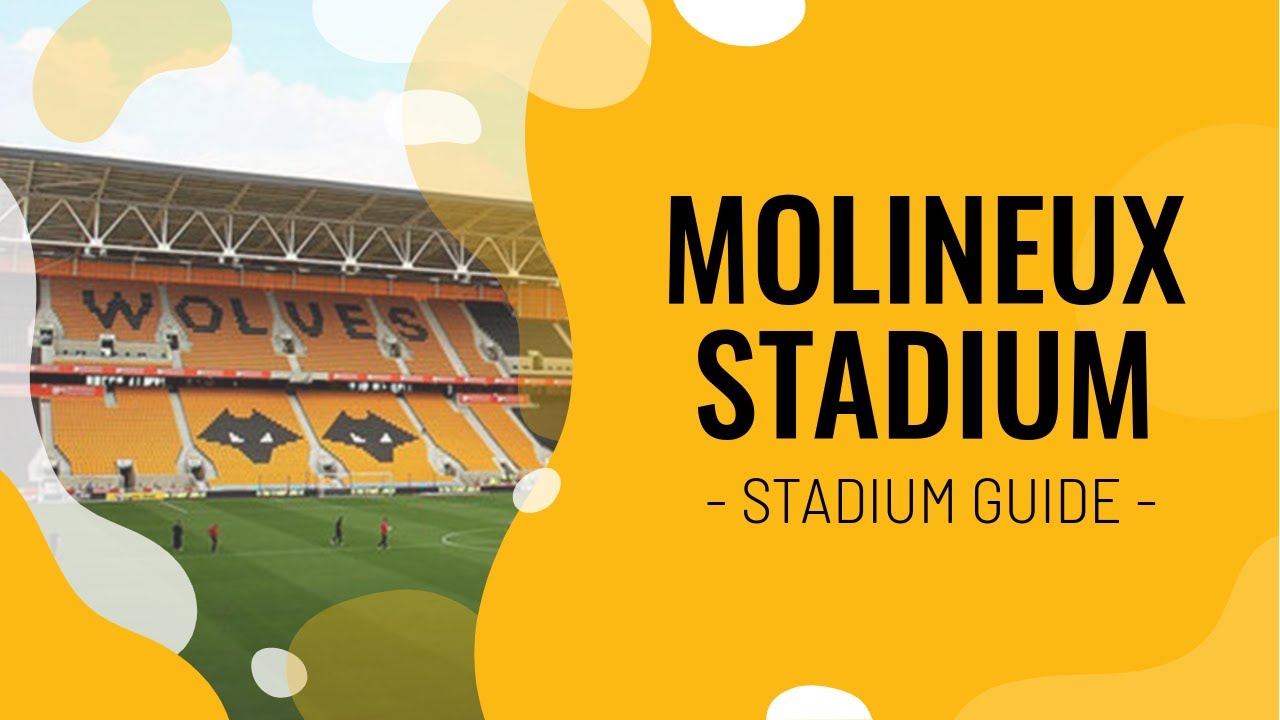 Molineux Stadium Guide | Molineux Stadium Ground Guide | Wolves FC Away ...