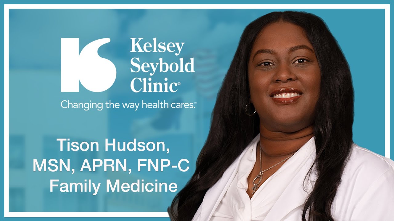Tison Hudson, MSN, APRN, FNP-C | Family Medicine | Kelsey-Seybold - YouTube