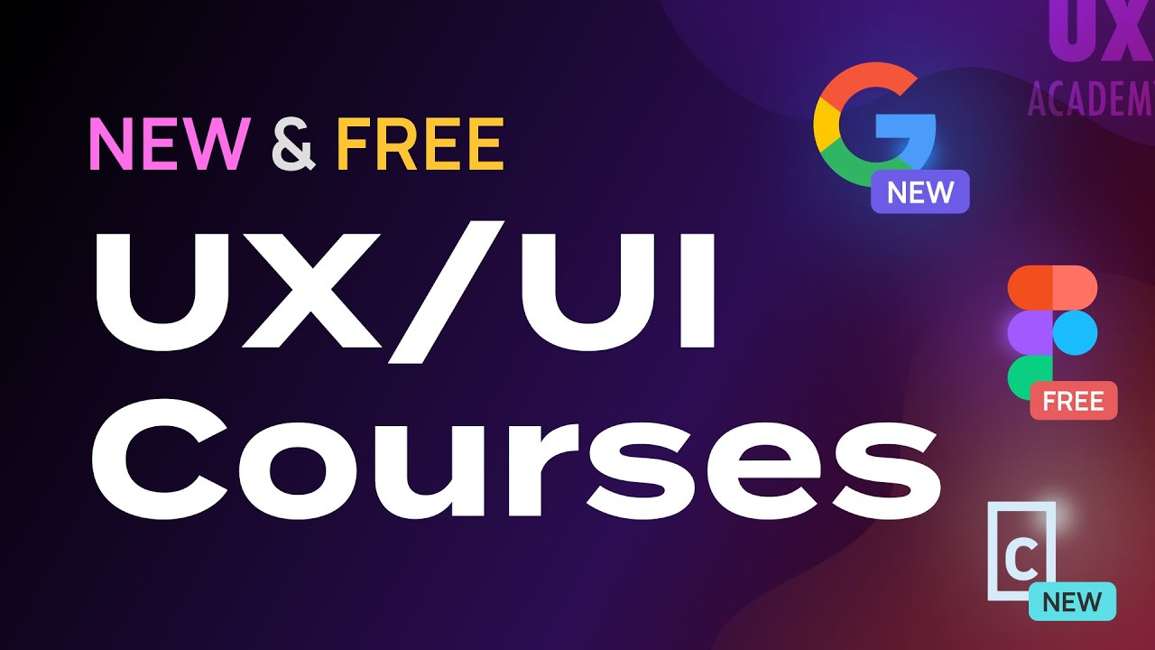 New Free UX/UI Courses By Google, Figma, Codeacademy, & More! | Design ...