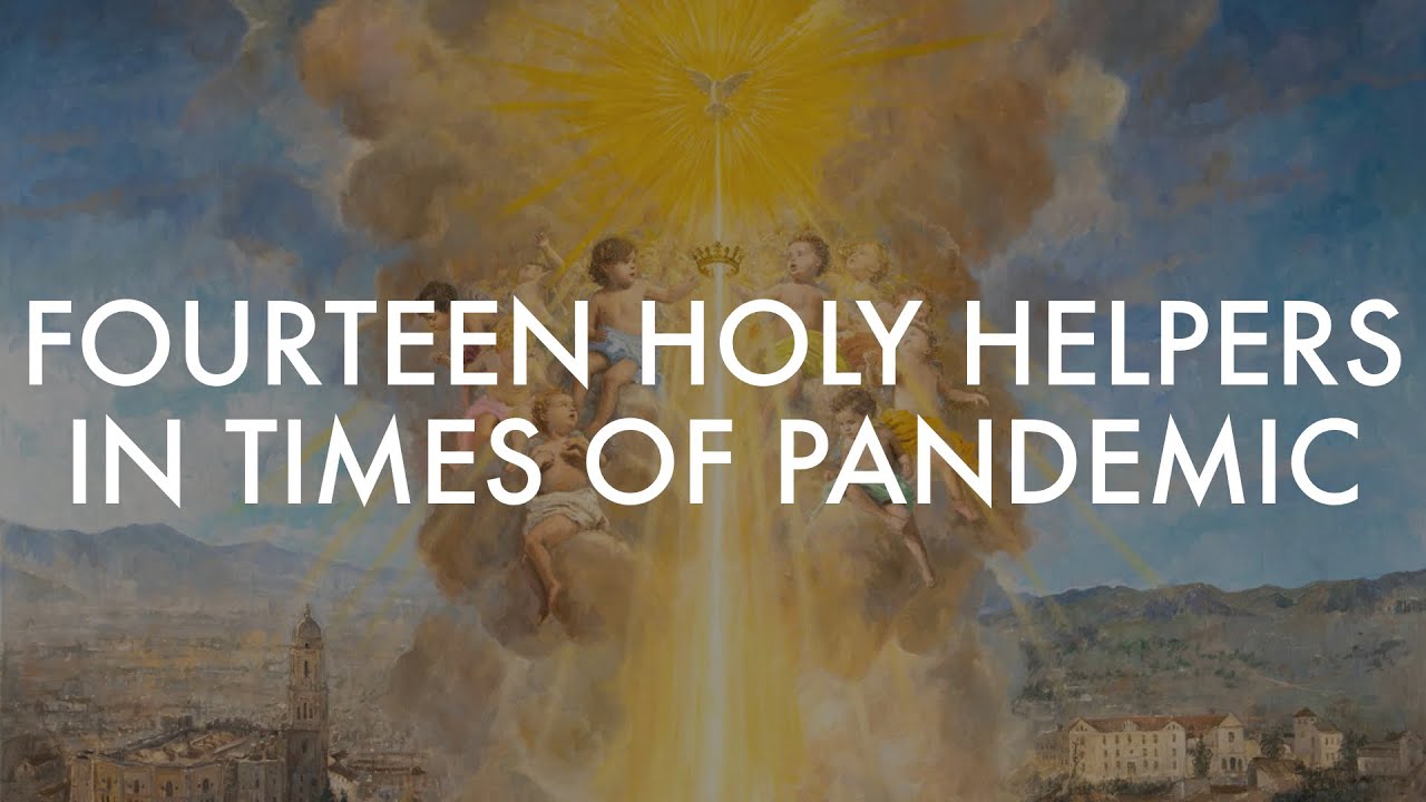 Litany of the Fourteen Holy Helpers - YouTube