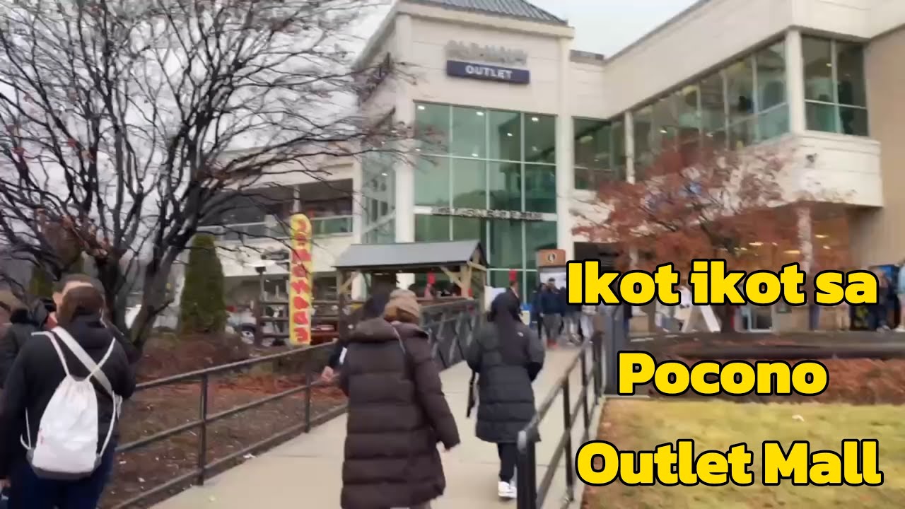Pocono Outlet Mall / Pennsylvania - YouTube