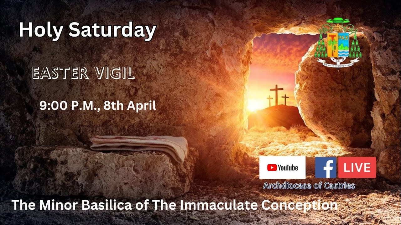 Holy Saturday –Easter vigil - YouTube