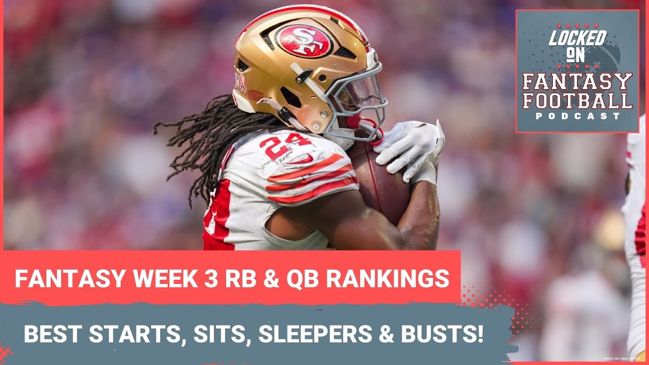Fantasy football Week 3 RB and QB rankings: BEST starts and sits ...