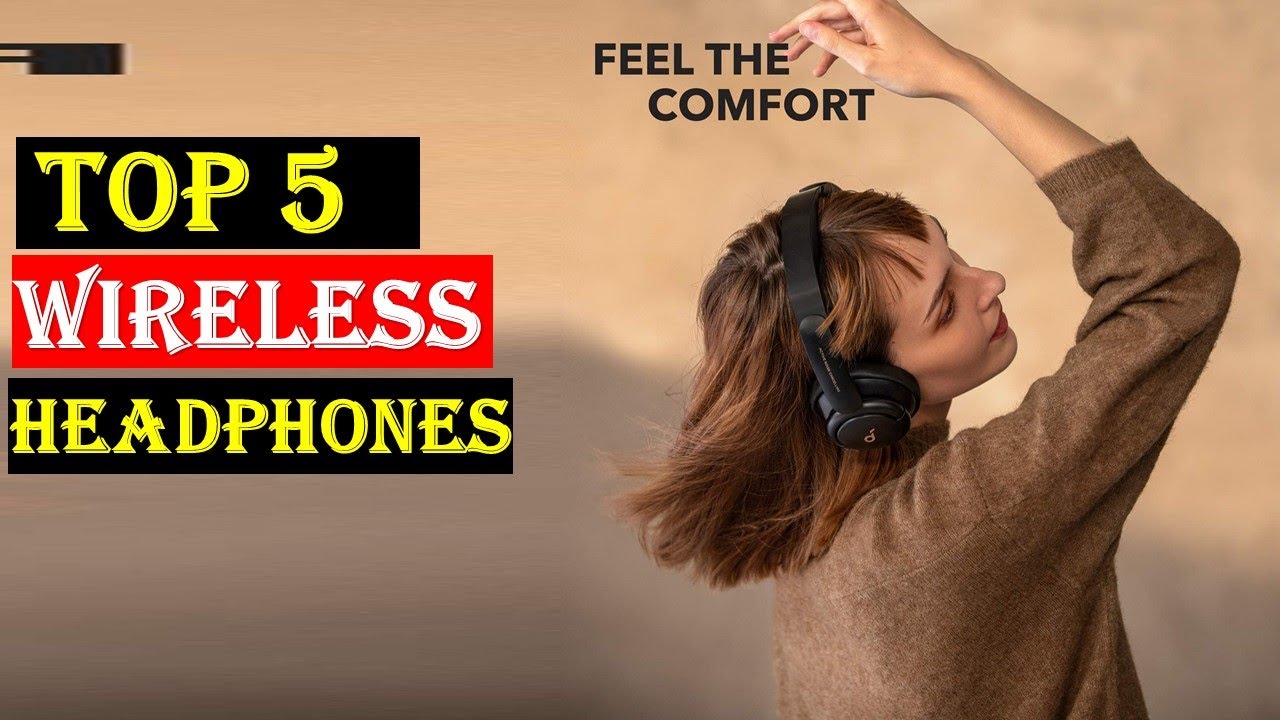TOP 5: Best Wireless Headphones 2023/best wireless bluetooth headphones ...