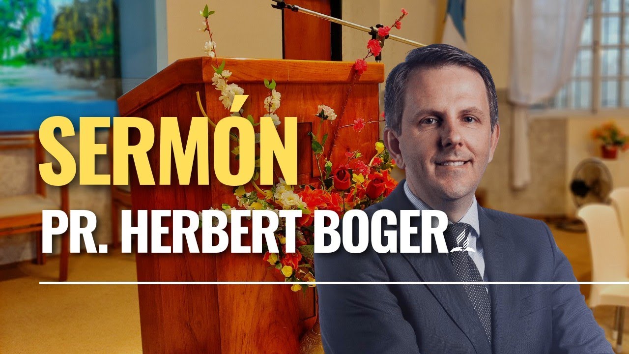 SERMON - PR. HERBERT BOGER & BAUTISMO EDGAR RIOS - TAMARA SARACHO - YouTube