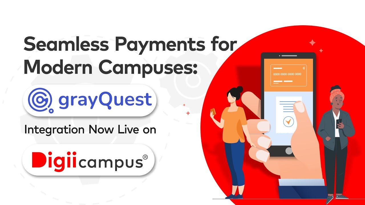 GrayQuest Integration Now Live on Digiicampus: Seamless Payments for ...
