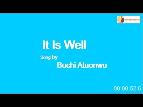 It's well lyrics video (song by Buchi) - YouTube