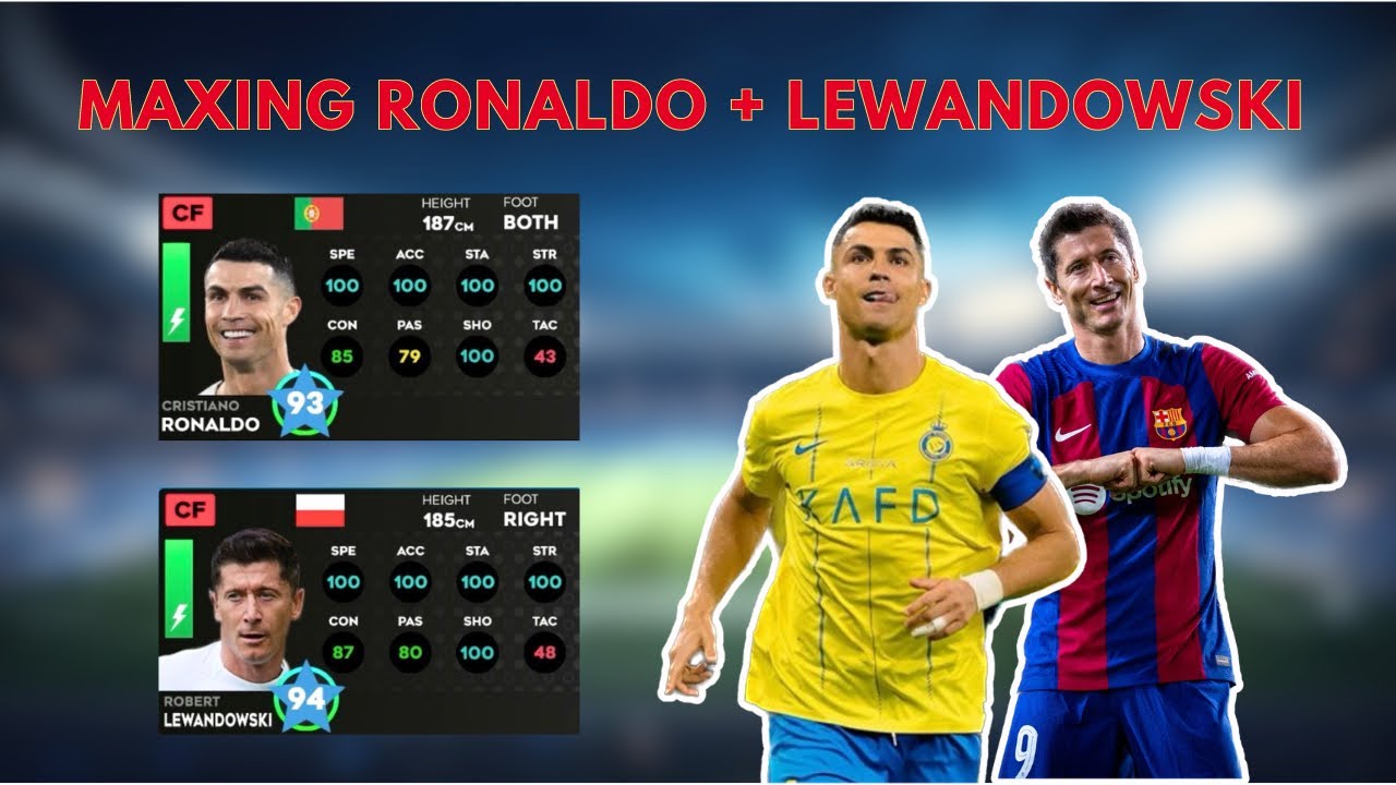 DLS 24 | Upgrade max Ronaldo & Lewandowski in DLS 24 | Nâng cấp max ...