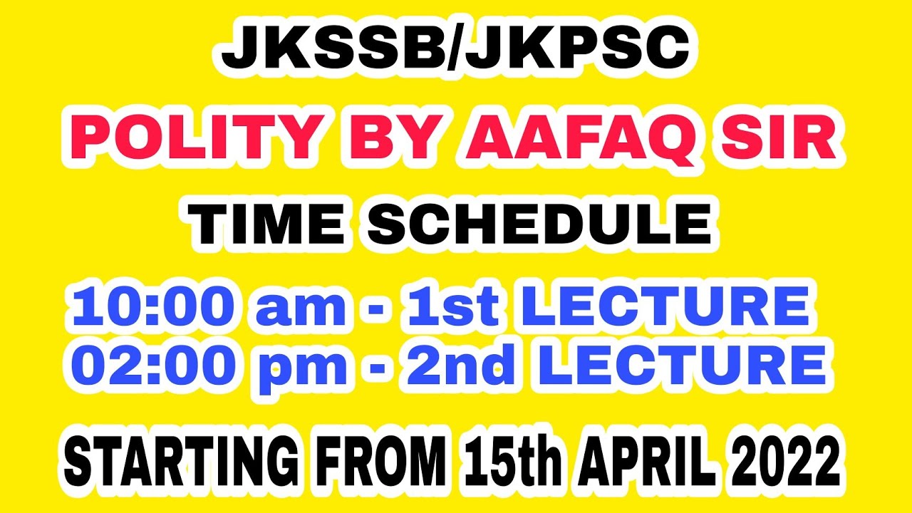 JKSSB/JKPSC UPCOMING POSTS- PREPARE WITH AAFAQ SIR COACHING TIME TABLE ...