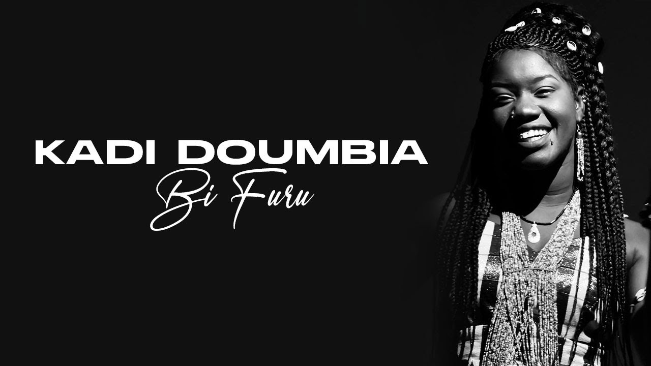 Kadia Doumbia - Bi Furu (Clip Officiel) - YouTube