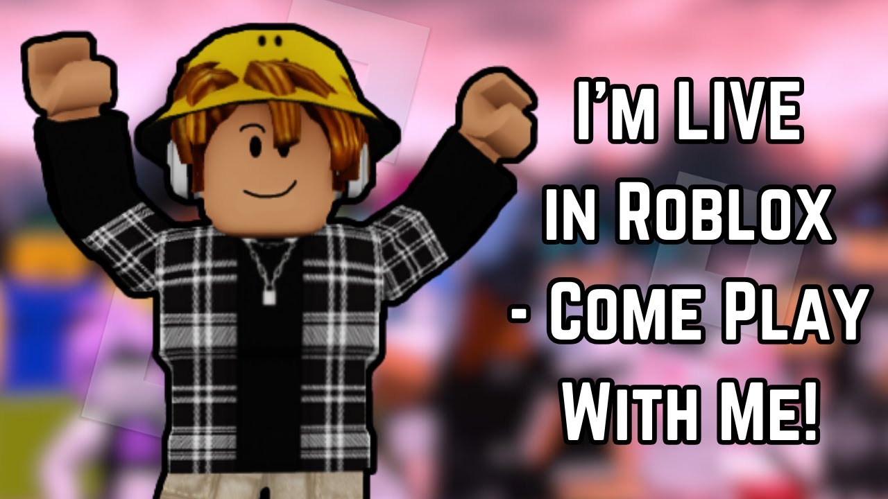 I'm LIVE in Roblox - Come Play With Me! - YouTube