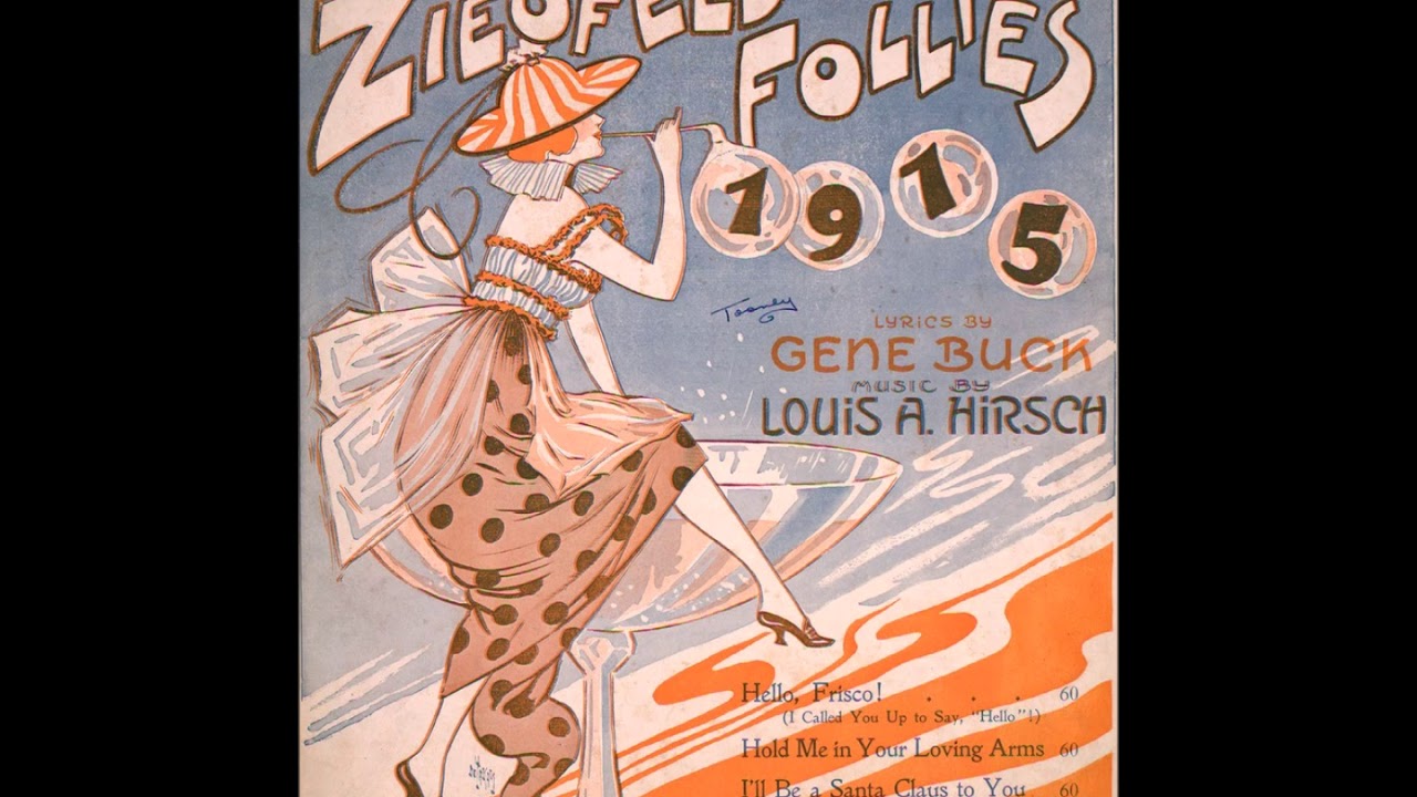 Elida Morris & Sam Ash - Hello Frisco! 1915 Telephone Song (San ...
