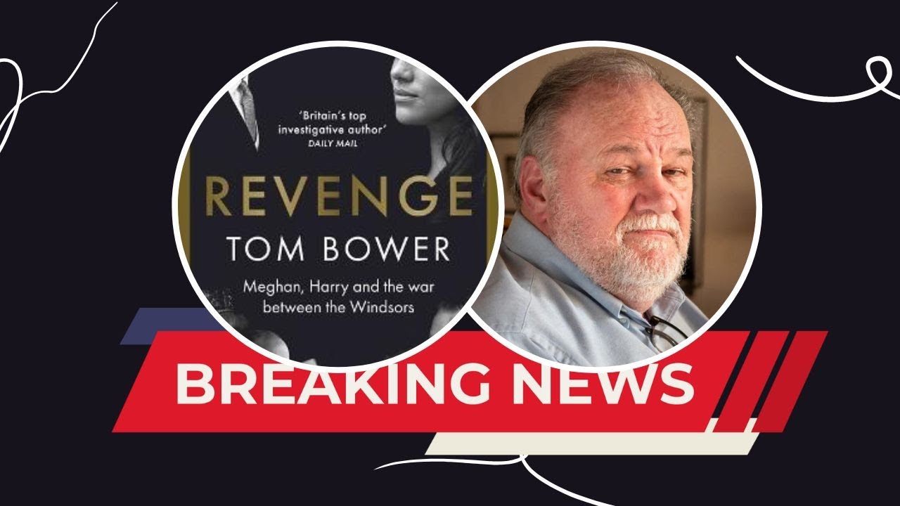 Lo que nos contó Tom Bower en su libro, sobre Thomas Markle y la ...