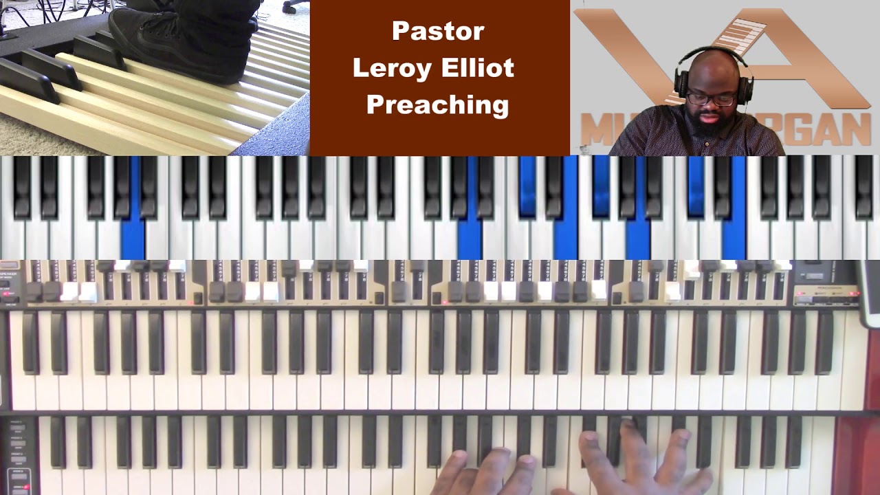 Pastor Leroy Elliot Preaching - YouTube