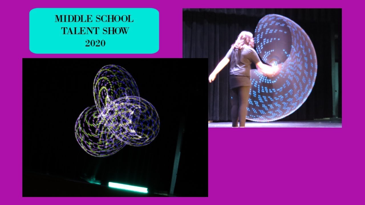 Middle School Talent Show 2020 - LED Hula Hooping - YouTube