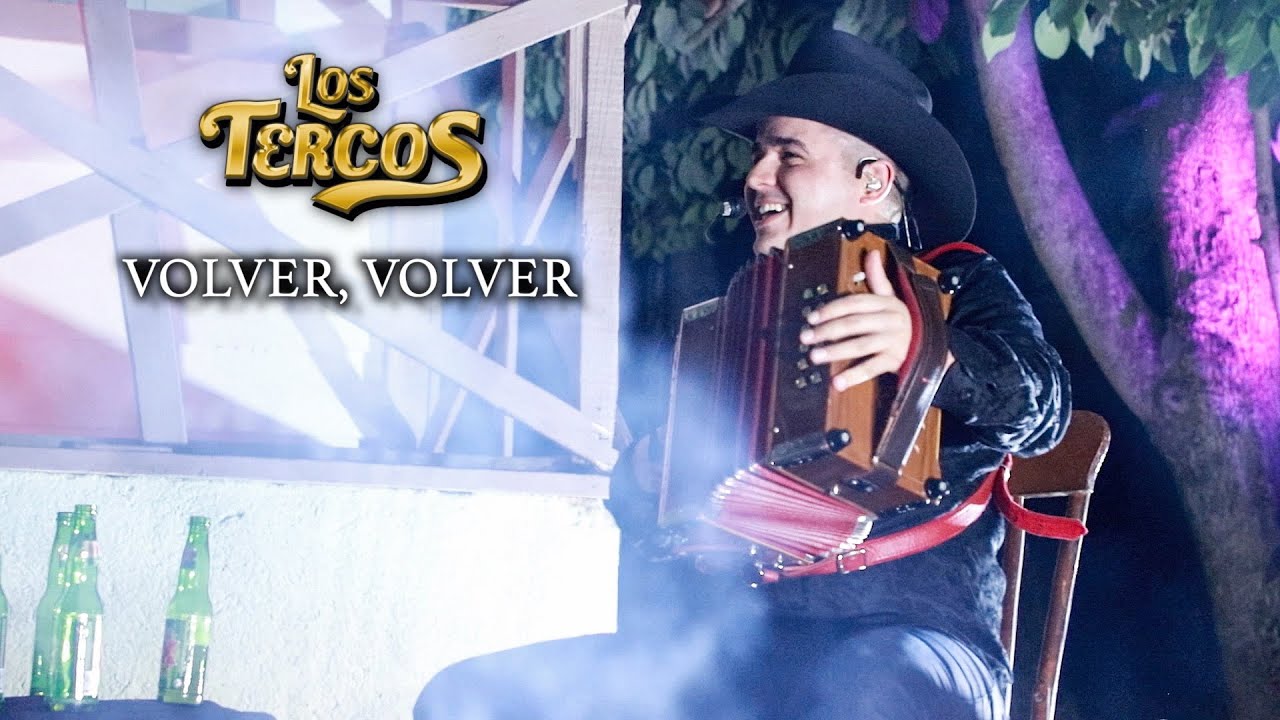 Volver, Volver - Los Tercos (en vivo) - YouTube
