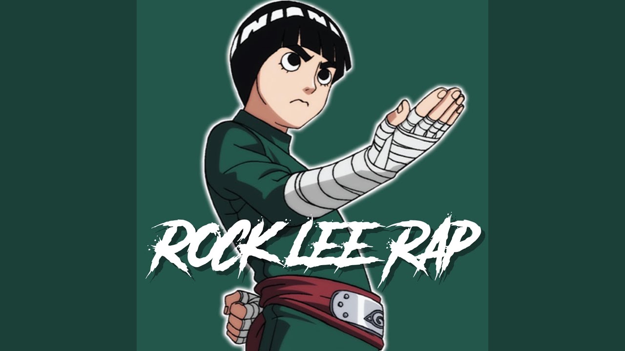 Rock Lee Rap - YouTube Music