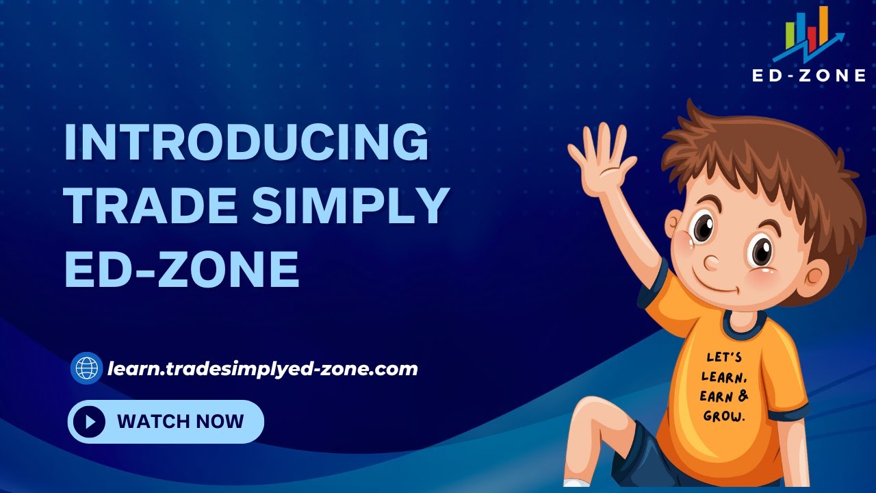 Introducing Trade Simply Ed-zone | Algo trading| Trade Simply ...