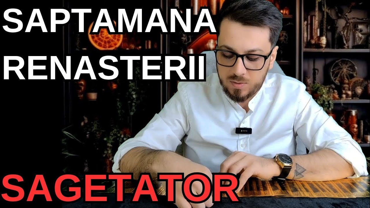 SAGETATOR 15-21 IANUARIE,HOROSCOP SAGETATOR,TAROT SAGETATOR,PREDICȚII ...