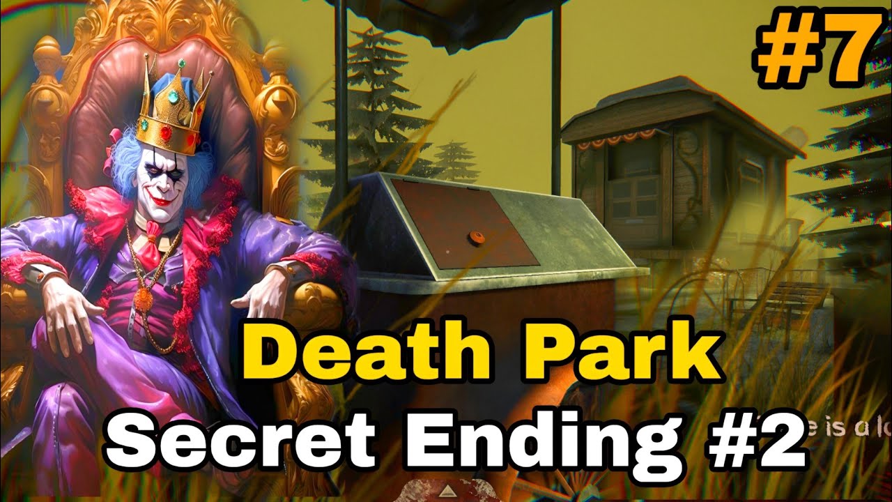 Death Park Secret Ending 2 & End of death Park fun + horror game - YouTube