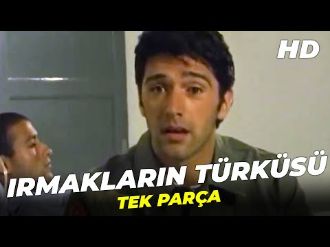 Irmakların Türküsü | Hakan Ural Eski Türk Filmi Full İzle