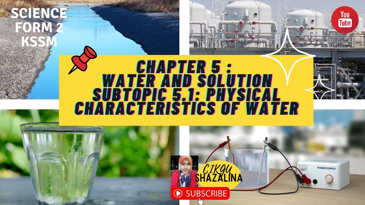 FORM 2 CHAPTER 5 WATER AND SOLUTION PART 1 - YouTube