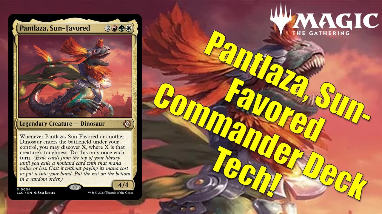2025 Pantlaza, Sun-Favored Dinosaur Commander Deck Tech! Magic the ...