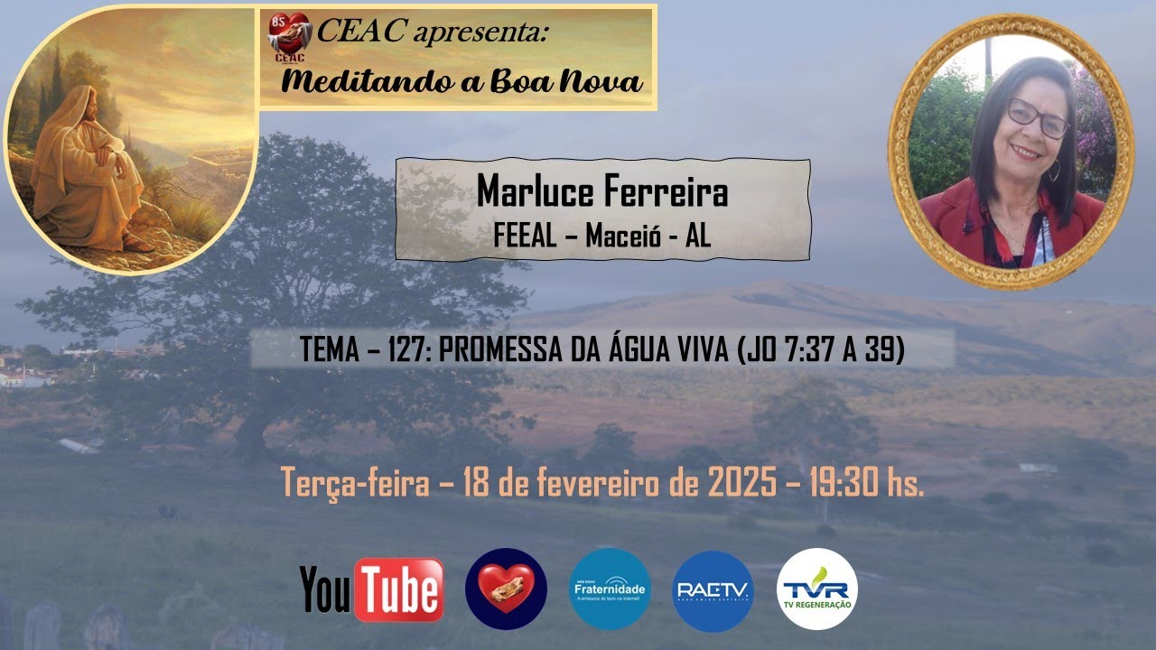 | 127 | Projeto Meditando A Boa Nova | Marluce Ferreira - YouTube