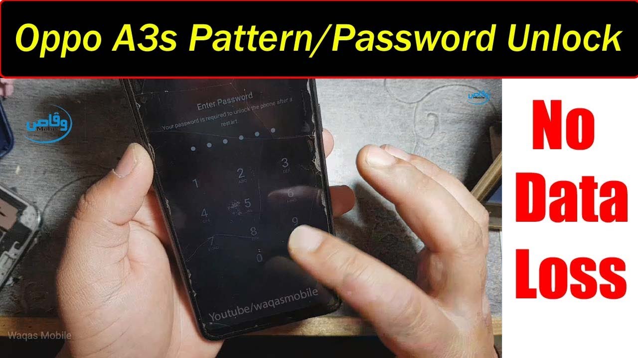 Oppo All Models Unlock without Data Loss | Oppo A3s unlock Pattern ...