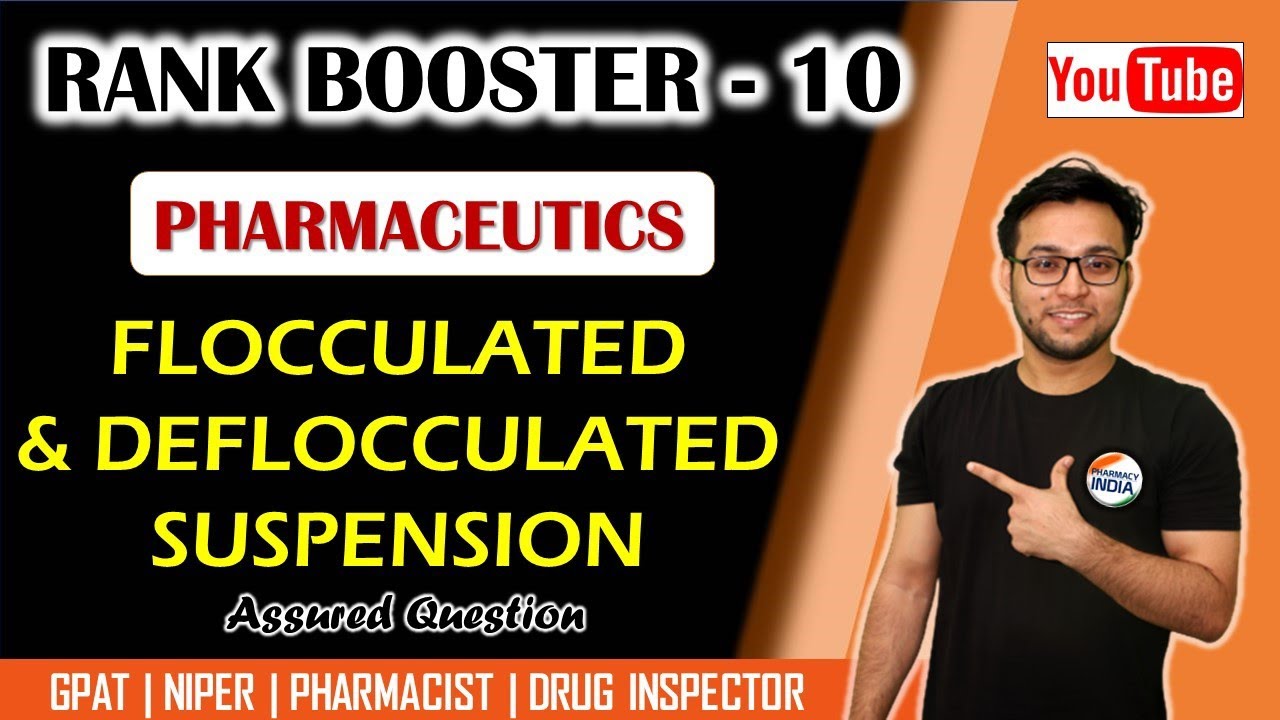 RANK BOOSTER - 10 | FLOCCULATED & DEFLOCCULATED SUSPENSION ...