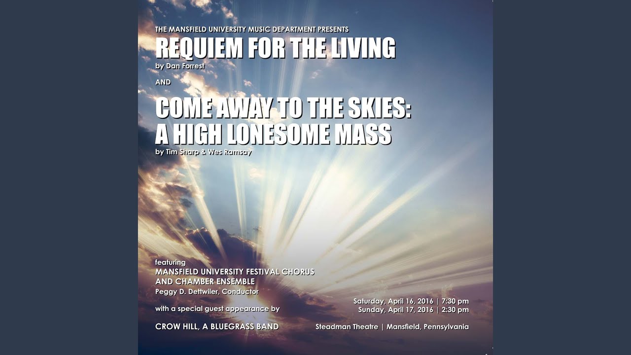 Come Away to the Skies (A High Lonesome Mass) : High Lonesome Gloria (Glory to God in the ...