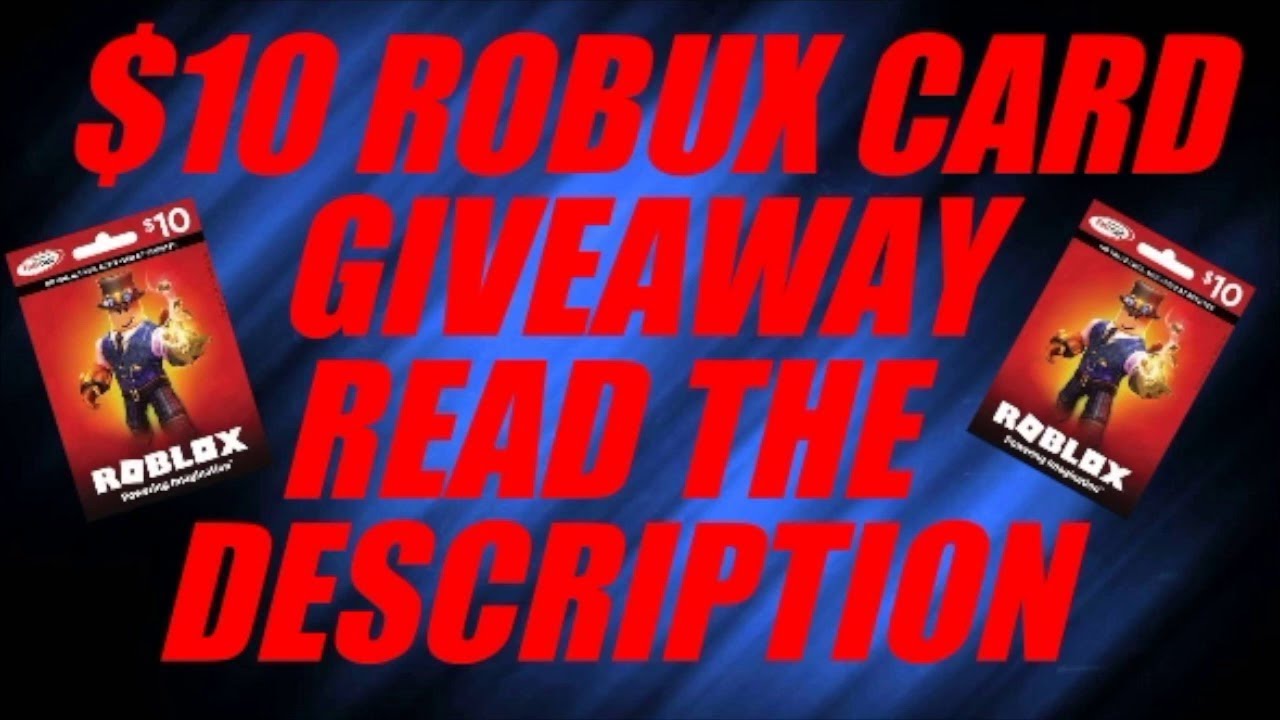 10 dollar robux card giveaway at 100 subs - YouTube