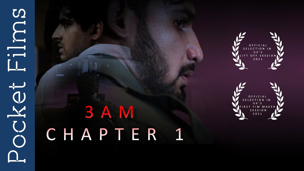 3 Am (Chapter 1) - Suspense Short Film | Paranormal Activity | Horror ...
