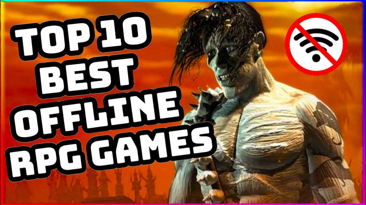Top 10 Best RPG Games Offline for Android 2024 - YouTube