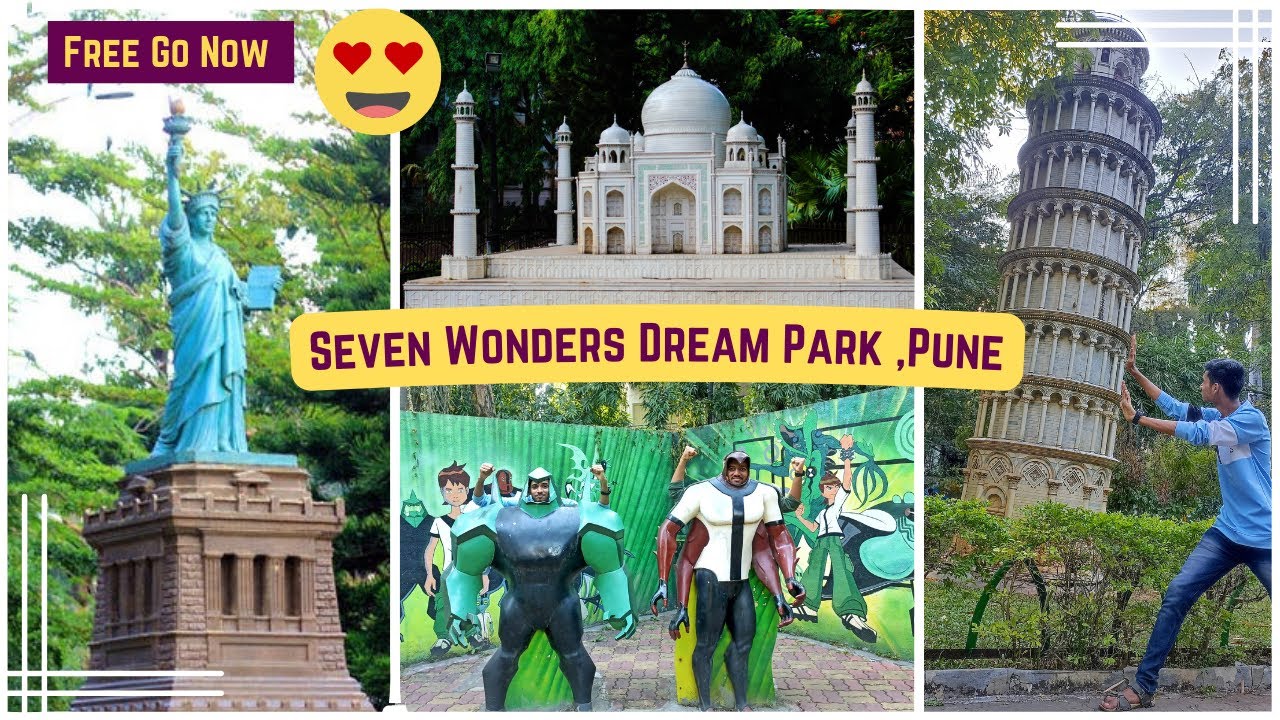 Seven Wonders dream park, Pune || Seven Wonders in Pune || Pune Garden ...