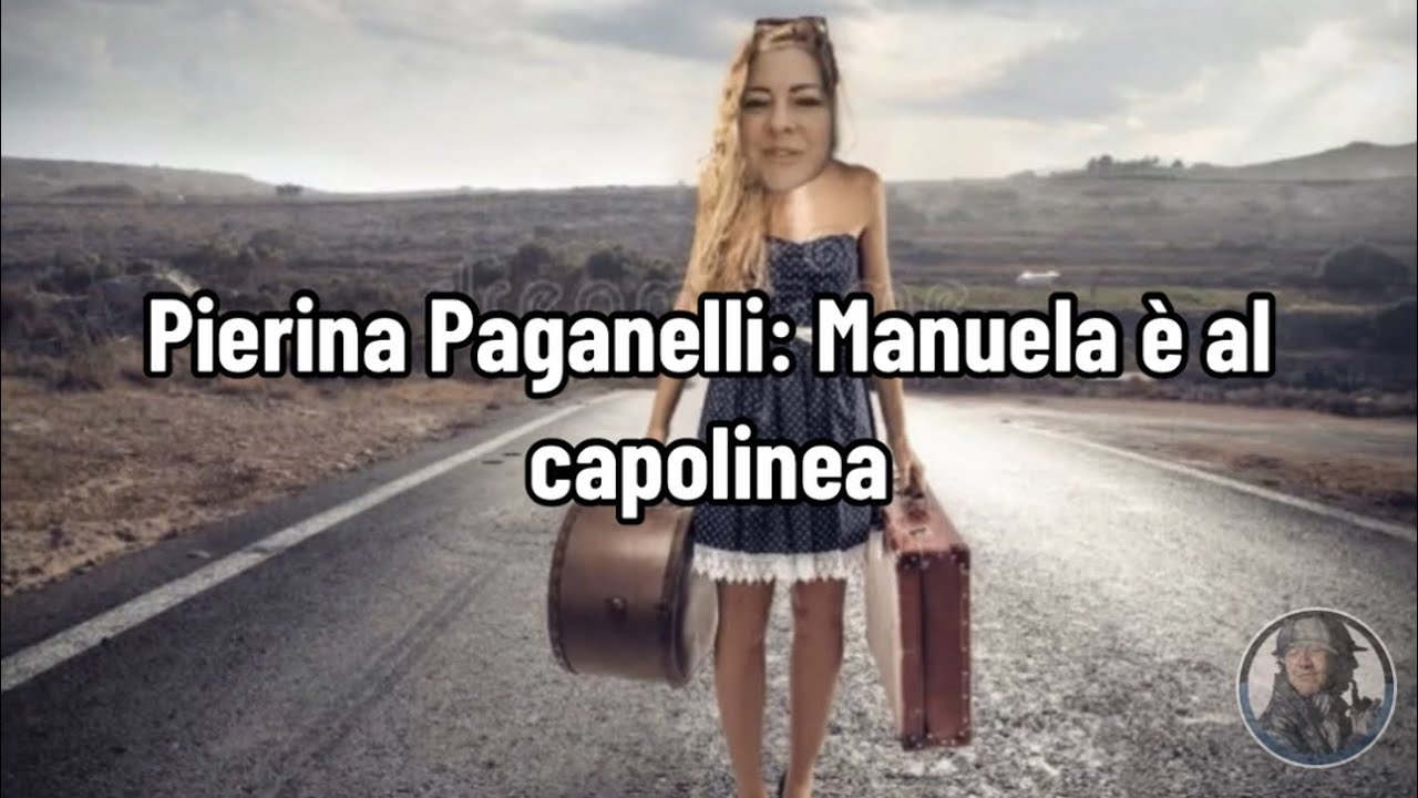 Pierina Paganelli: Manuela è al capolinea - YouTube