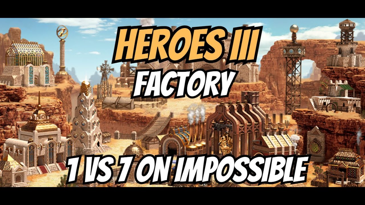 Heroes 3 Horn of the Abyss - Factory Town | 1vs7 on Impossible - YouTube