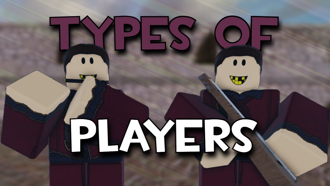 Types Of Guts & Blackpowder Players - YouTube
